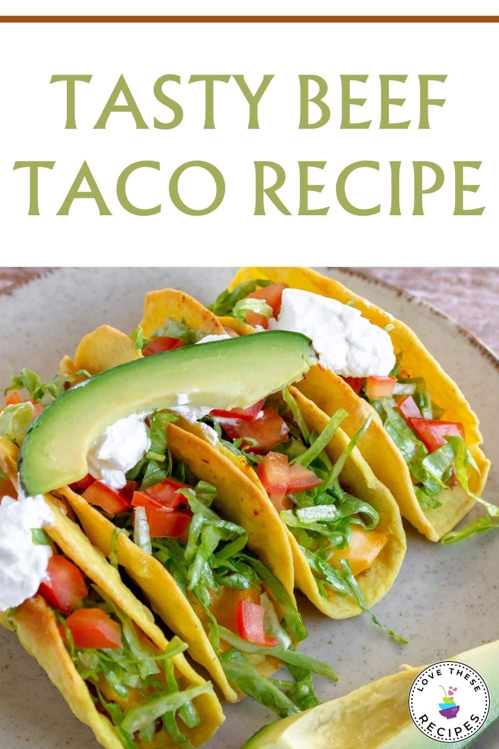 Tasty Beef Taco Recipe