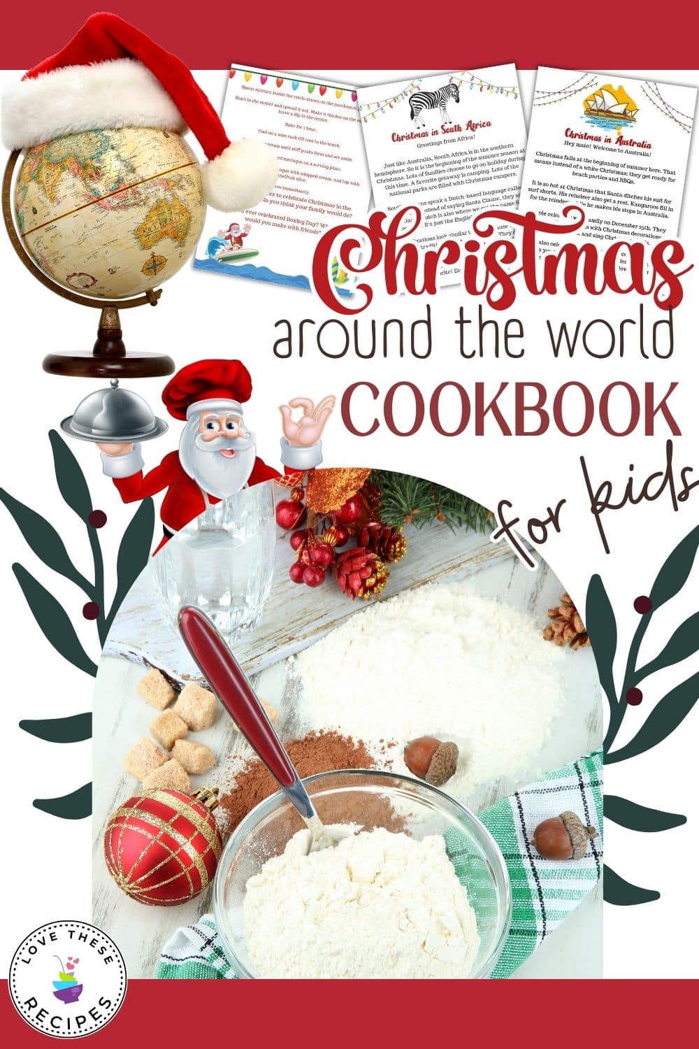 Christmas Around the World Cookbook for Kids - Love These Recipes
