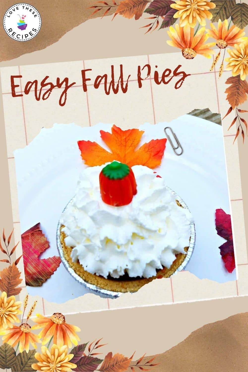 Easy Fall Pies