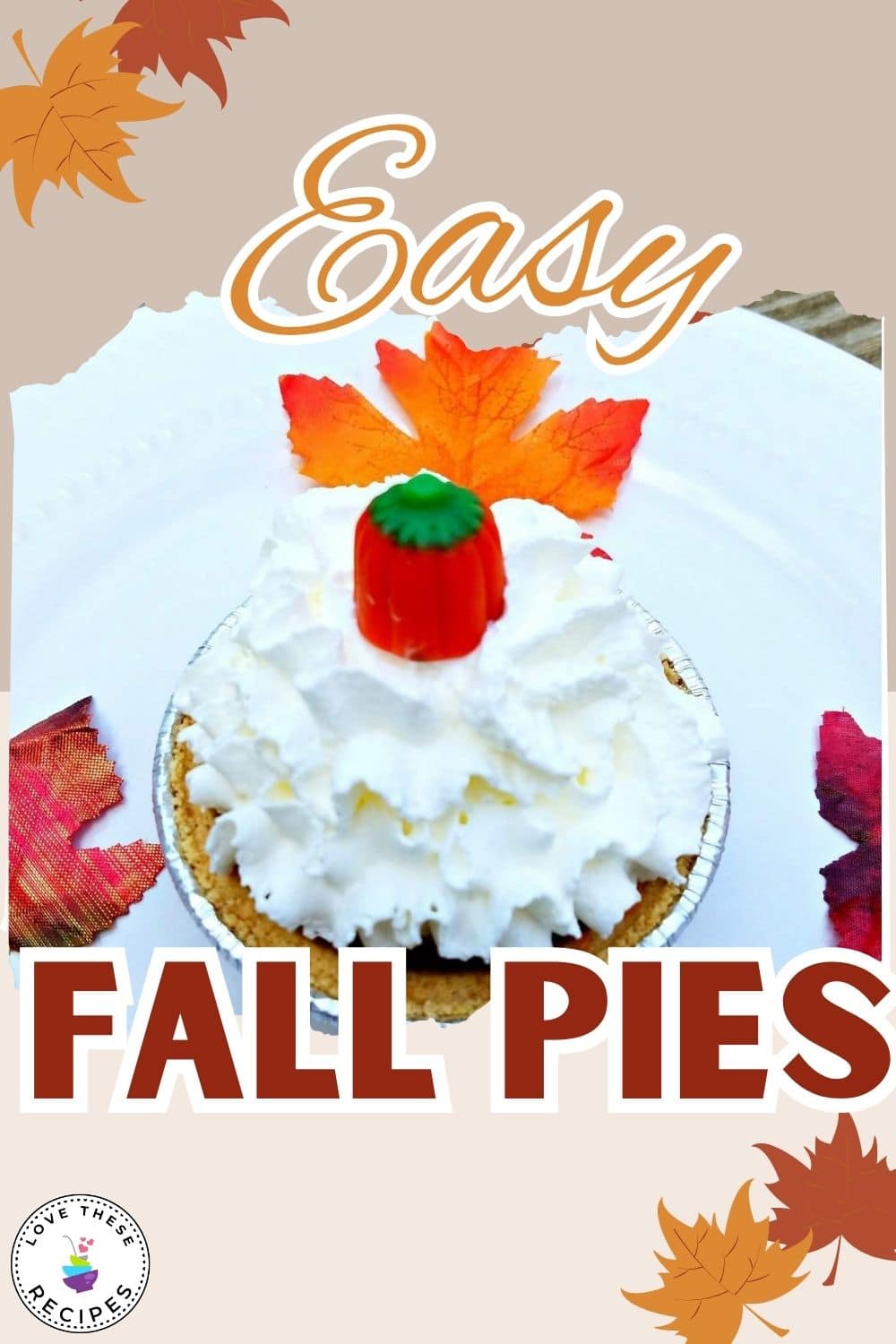 Easy Fall Pies