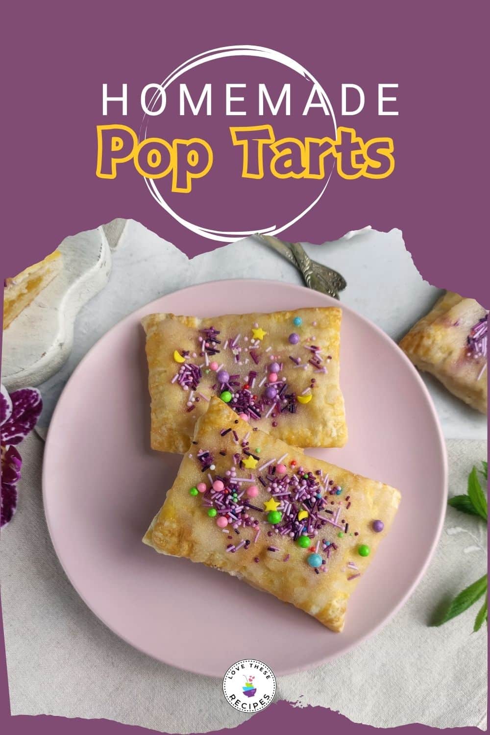 Homemade Pop Tarts - Love These Recipes