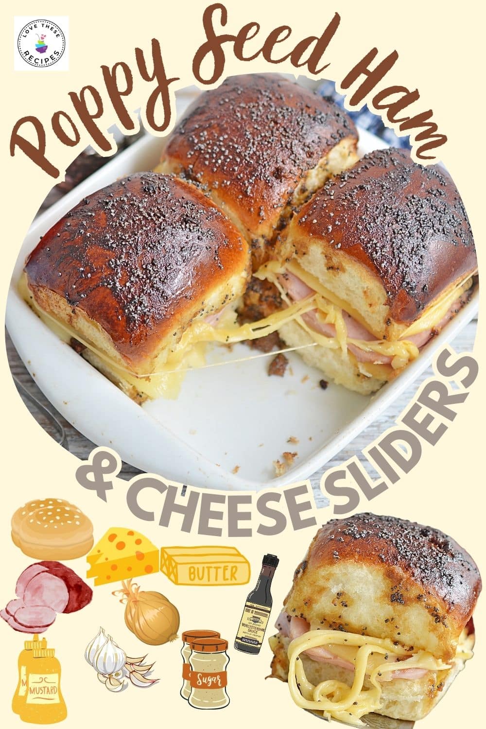 Poppy Seed Ham and Cheese Sliders